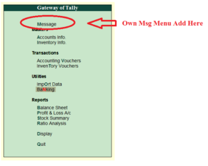 Add Own Message Menu with Display Message (Tally ERP 9 Add-on .tdl File)